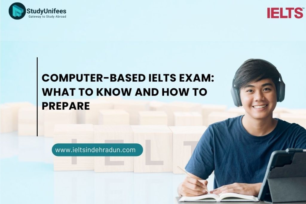 Computer-Based IELTS Exam: What to Know and How to Prepare